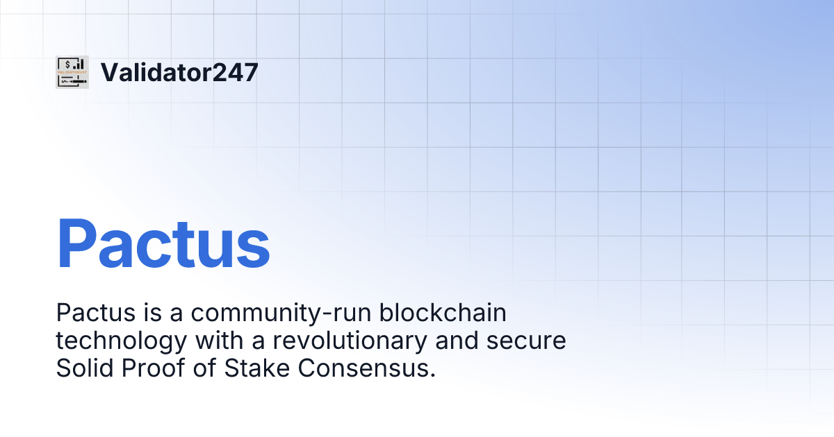 Pactus | Validator247