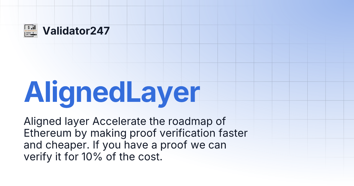 AlignedLayer | Validator247